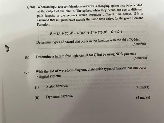 Solved Q2(a) When an input to a combinational network is | Chegg.com