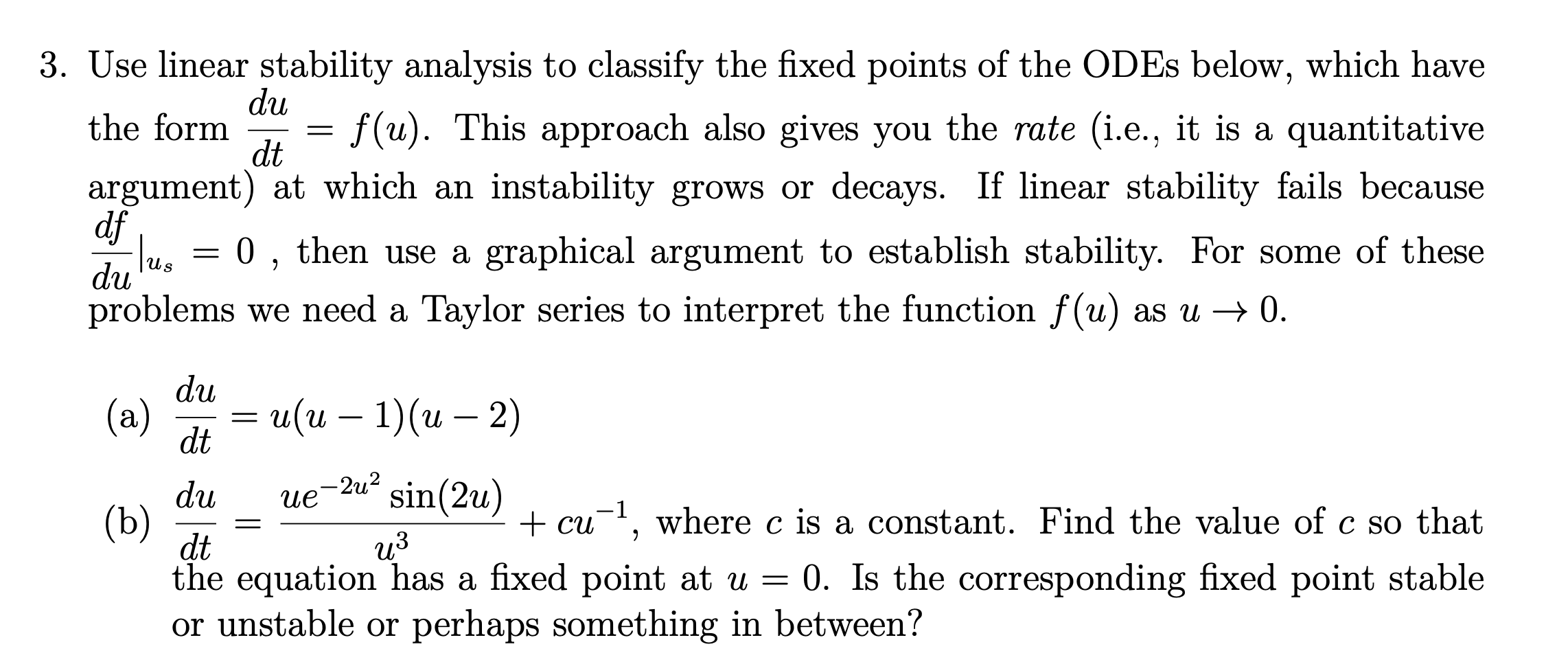 Solved 3. Use linear stability analysis to classify the | Chegg.com