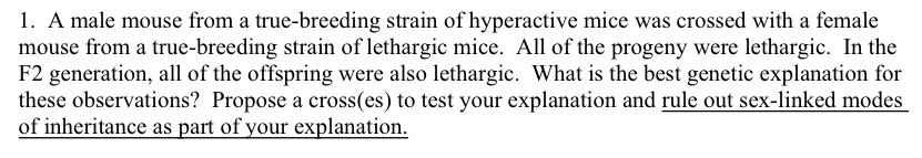 Solved 1. A male mouse from a true-breeding strain of | Chegg.com