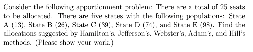 Consider the following apportionment problem: There | Chegg.com