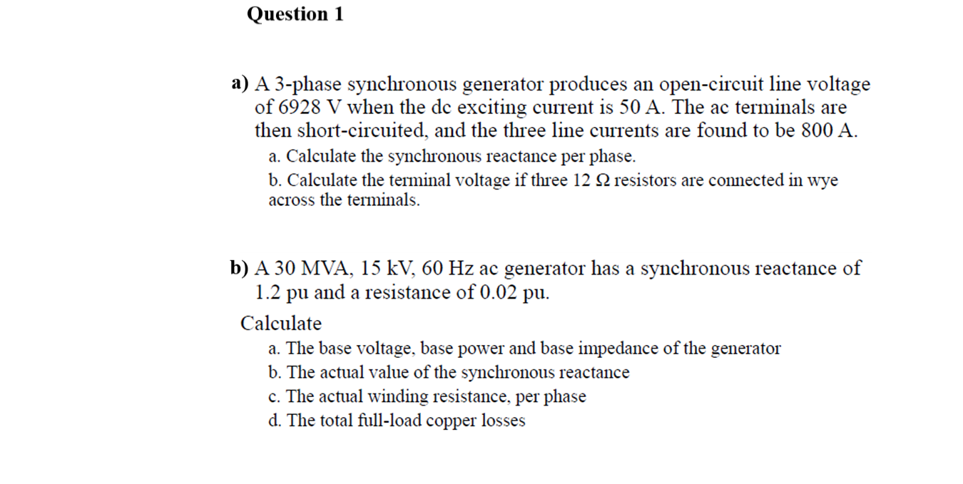 Solved a) A 3-phase synchronous generator produces an | Chegg.com
