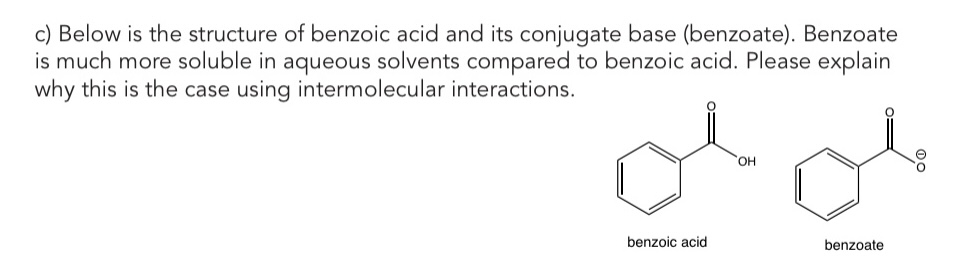 Solved c) Below is the structure of benzoic acid and its | Chegg.com
