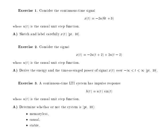 Solved Exercise 1. Consider the continuous-time signal | Chegg.com