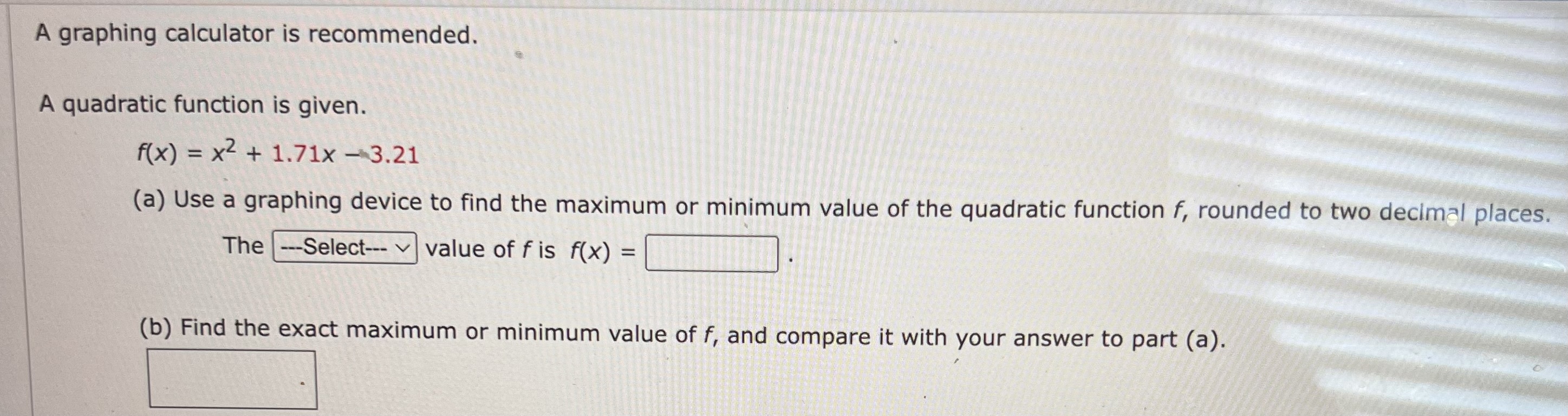 Solved A graphing calculator is recommended. A quadratic | Chegg.com