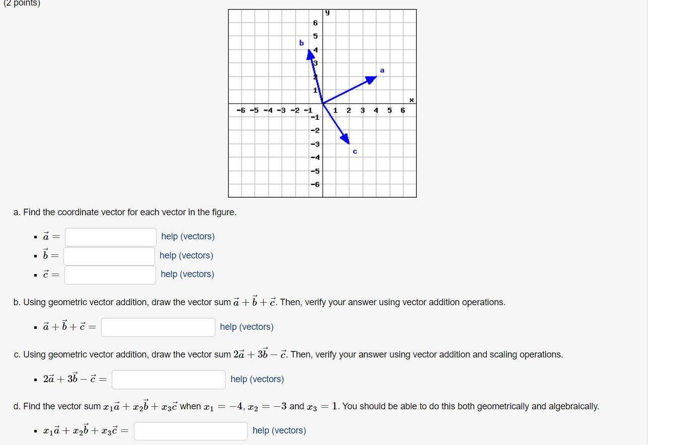 Solved a. Find the coordinate vector for each vector in the | Chegg.com