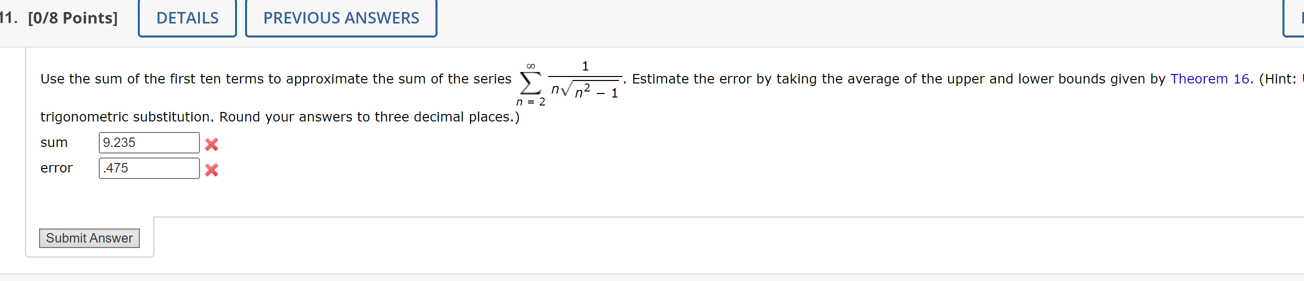 Solved Use the sum of the first ten terms to approximate the | Chegg.com