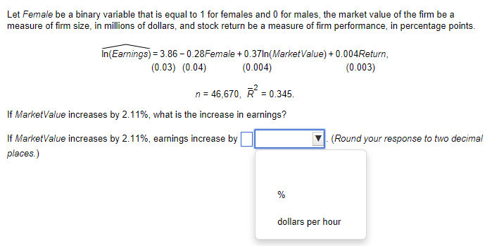 Solved Let Female Be A Binary Variable That Is Equal To 1 8105