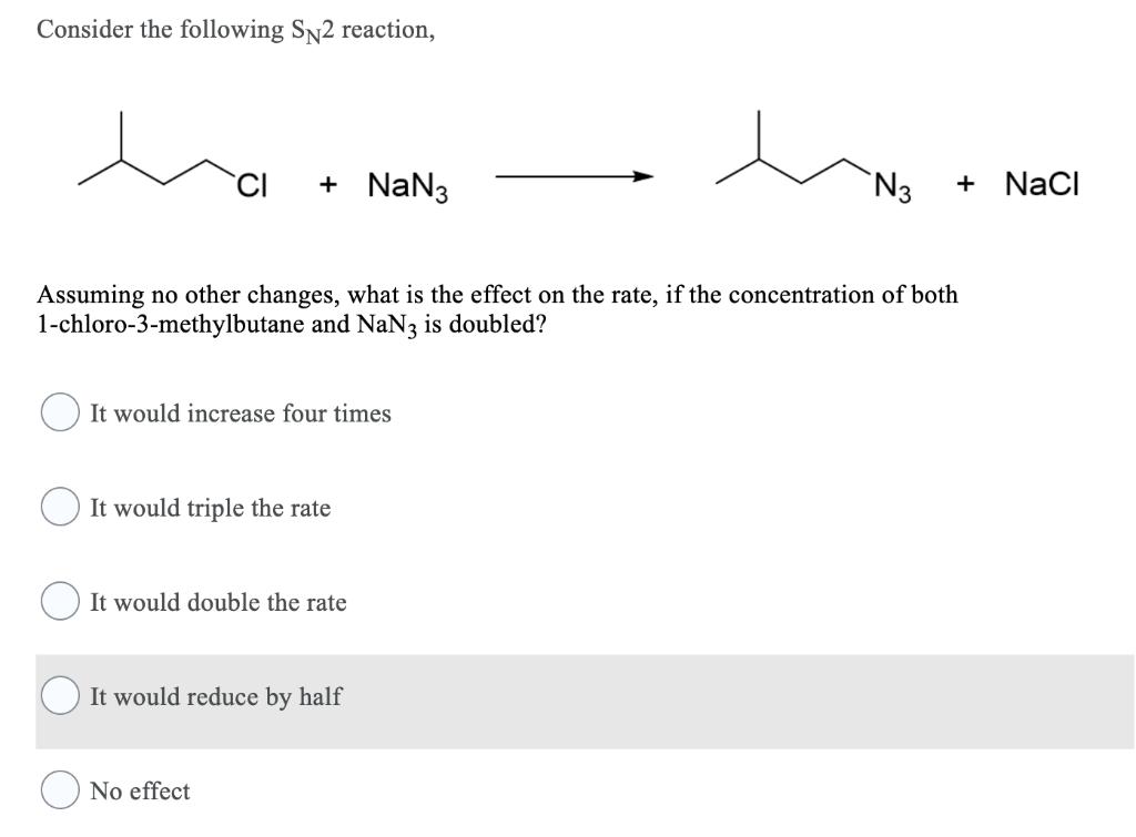 Solved Consider the following Sn2 reaction, ha + NaN3 N3 + | Chegg.com