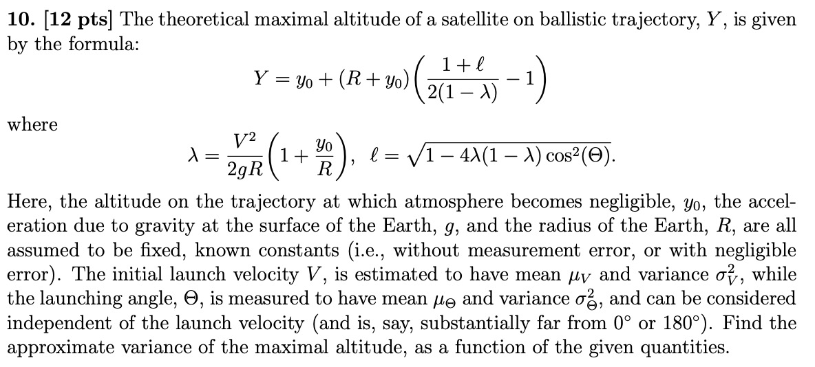 Solved 12pts ﻿The theoretical maximal altitude of a | Chegg.com