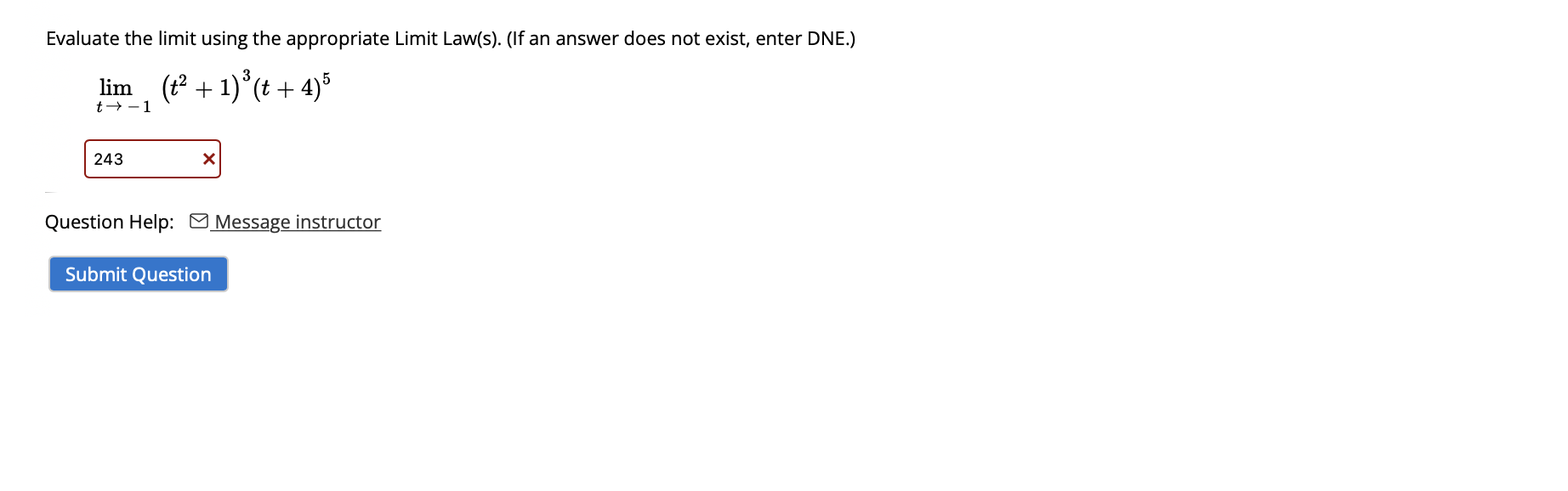 Solved Evaluate the limit using the appropriate Limit | Chegg.com