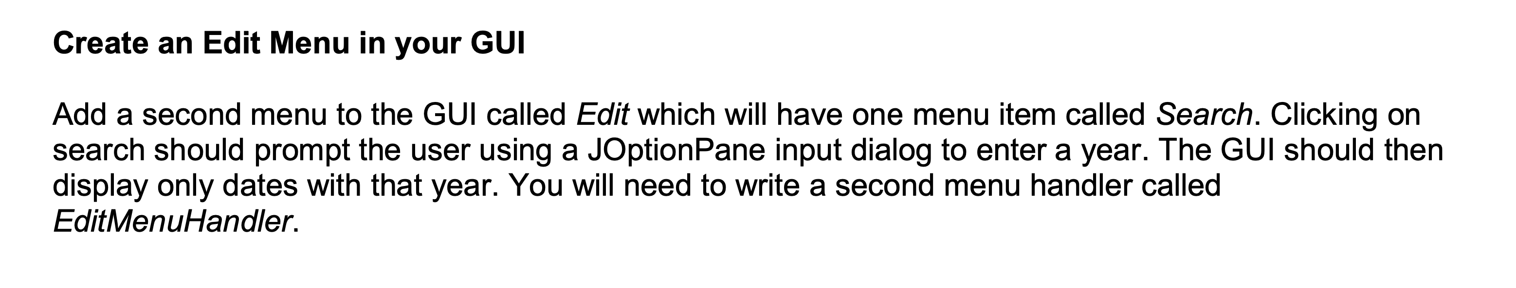 Solved Create an Edit Menu in your GUI Add a second menu to | Chegg.com