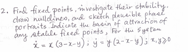 Solved 2. Find fixed points, investigate their stability, | Chegg.com