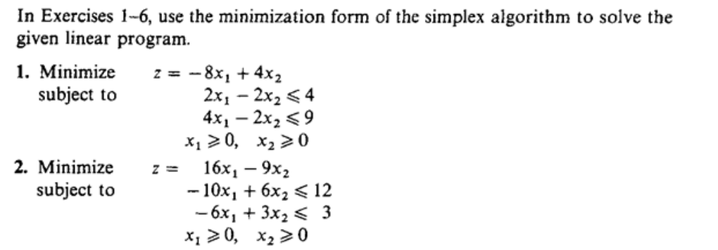 Solved In Exercises 1-6, use the minimization form of the | Chegg.com