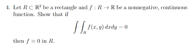 Solved 1. Let R⊂R2 be a rectangle and f:R→R be a | Chegg.com