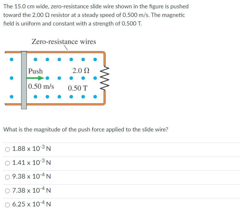 Solved The 15.0 cm wide, zero-resistance slide wire shown in | Chegg.com
