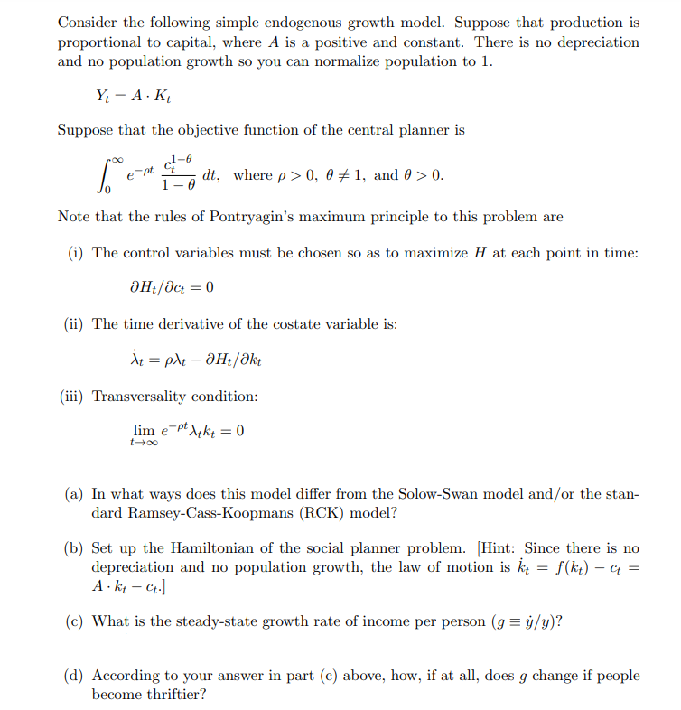 Solved Consider the following simple endogenous growth | Chegg.com