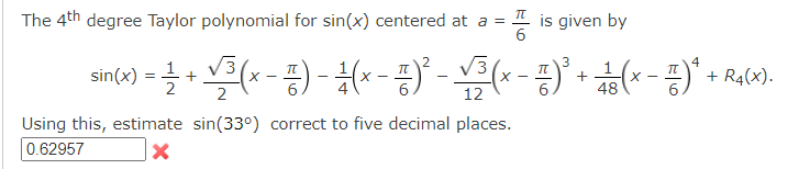 Solved The 4th degree Taylor polynomial for sin(x) centered | Chegg.com