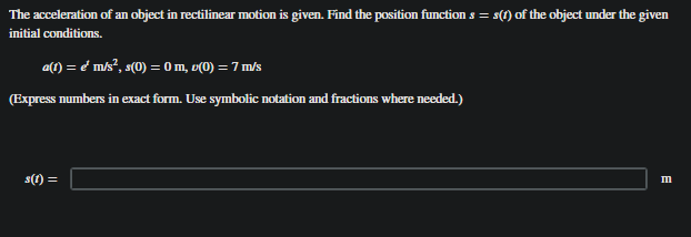 Solved The Acceleration Of An Object In Rectilinear Motion