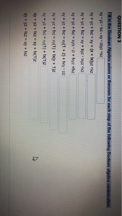 Solved Question 3 Fill In The Boolean Algebra Axiom Or