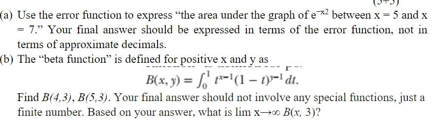 Solved Use the error function to express “the area under the | Chegg.com