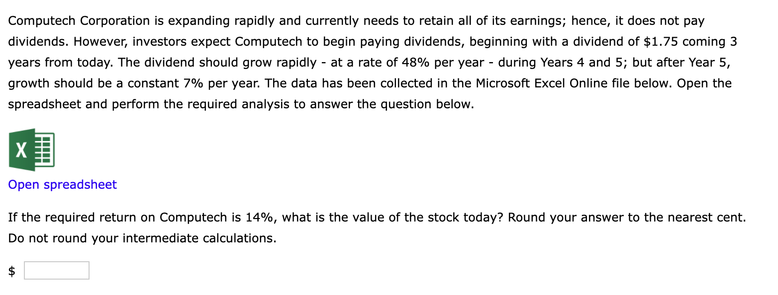 Solved Computech Corporation is expanding rapidly and | Chegg.com