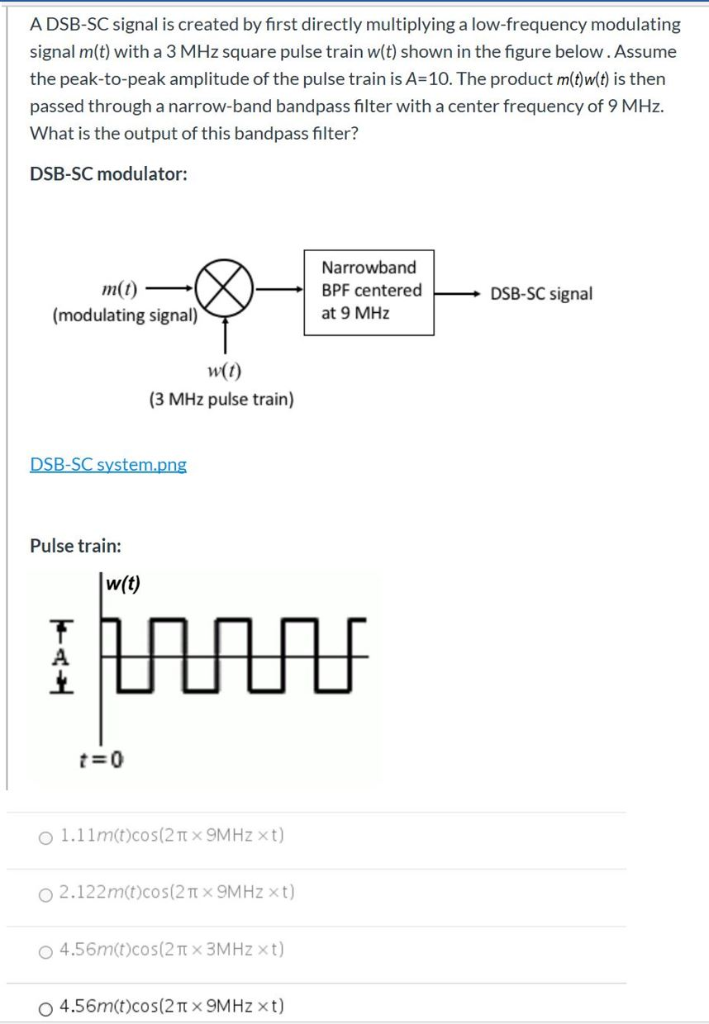 Solved A DSB-SC signal is created by first directly | Chegg.com