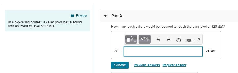 Solved Review Part A In a pig-calling contest, a caller | Chegg.com