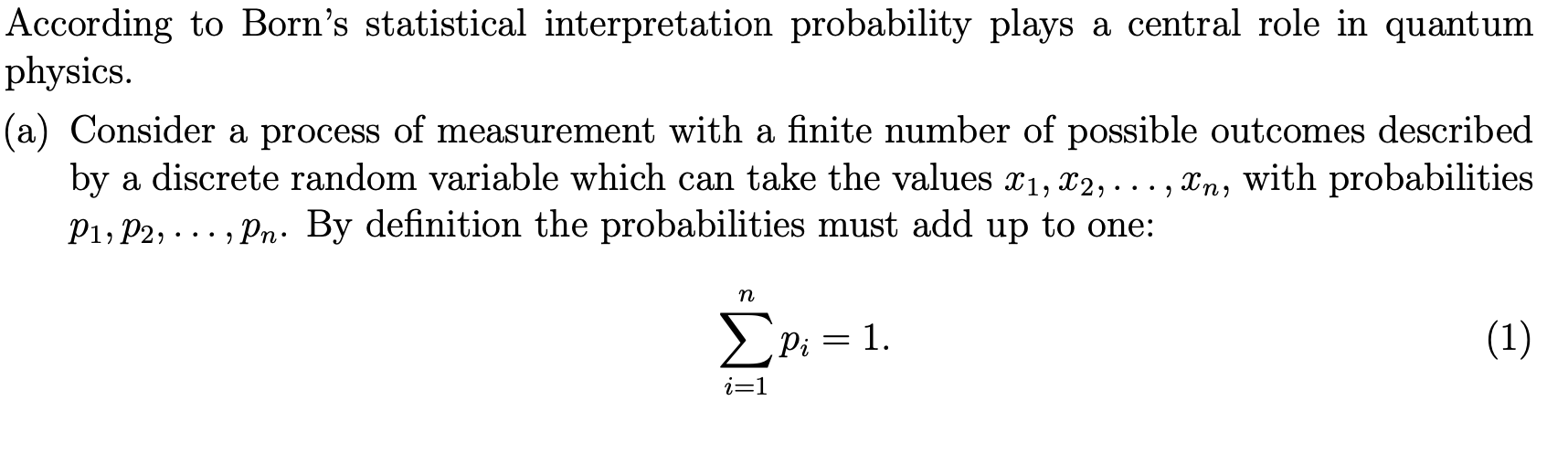 Solved According to Born's statistical interpretation | Chegg.com
