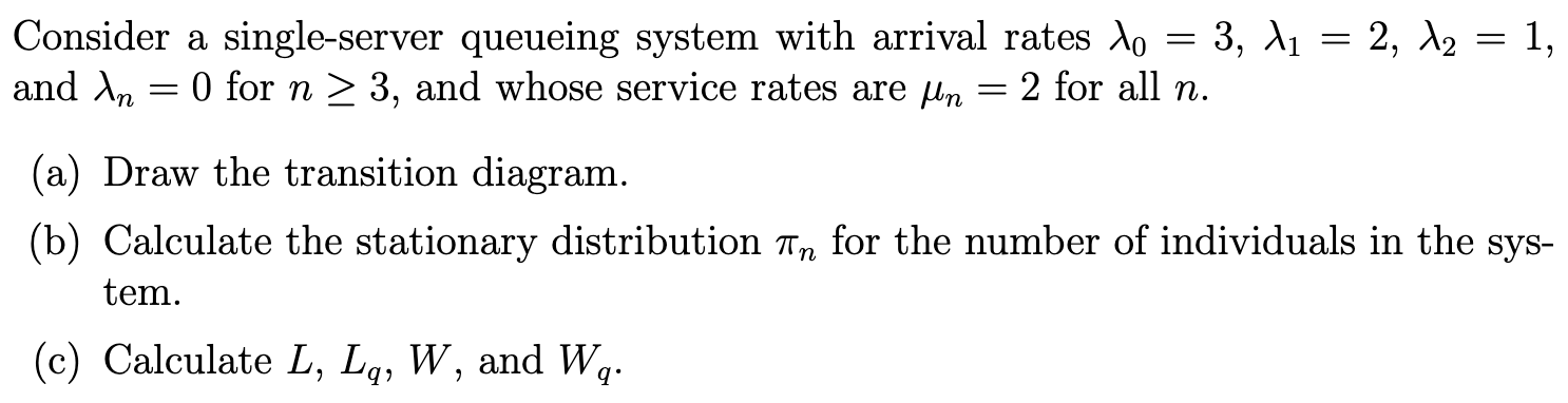 Consider a single-server queueing system with arrival | Chegg.com