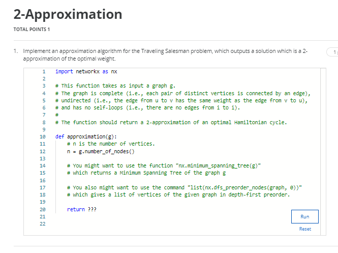 Solved 2-Approximation TOTAL POINTS 1 1 2 1. Implement an | Chegg.com