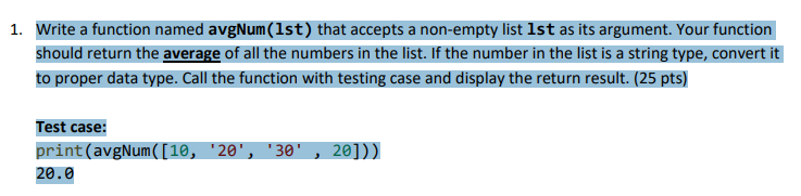 Solved Write A Function Named Avgnum Lst That Accepts A