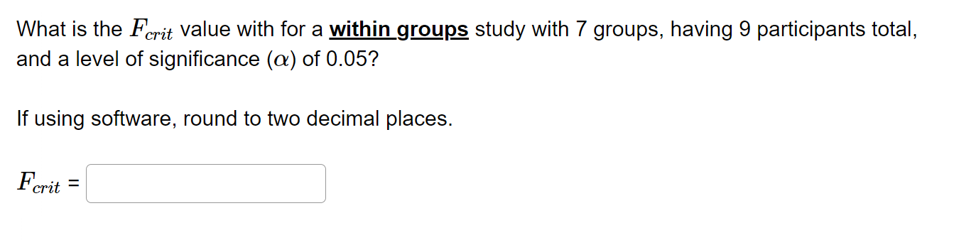 Solved What is the Fcrit value with for a within groups | Chegg.com