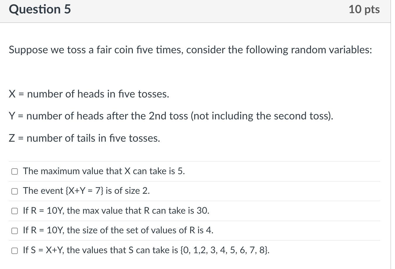 Solved Suppose we toss a fair coin five times, consider the | Chegg.com