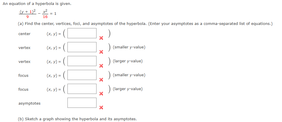 Solved An ﻿equation of ﻿a hyperbola is | Chegg.com