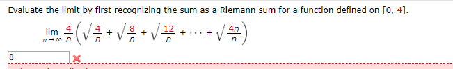 Solved Evaluate the limit by first recognizing the sum as a | Chegg.com