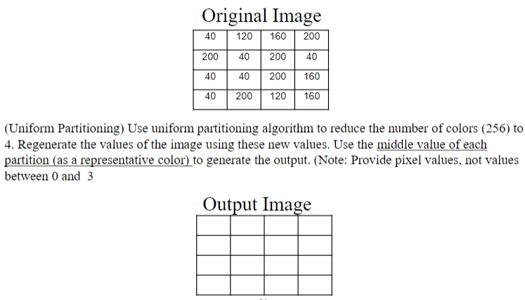 Use uniform partitioning algorithm to reduce the | Chegg.com Use uniform partitioning algorithm to reduce the | Chegg.com