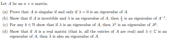 Solved Let A be an n×n matrix. (a) Prove that A is singular | Chegg.com