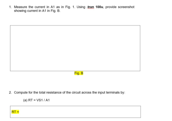 The circuit to be used: Fig. 1 R1 R4 VS1 R2 R3 R5 | Chegg.com