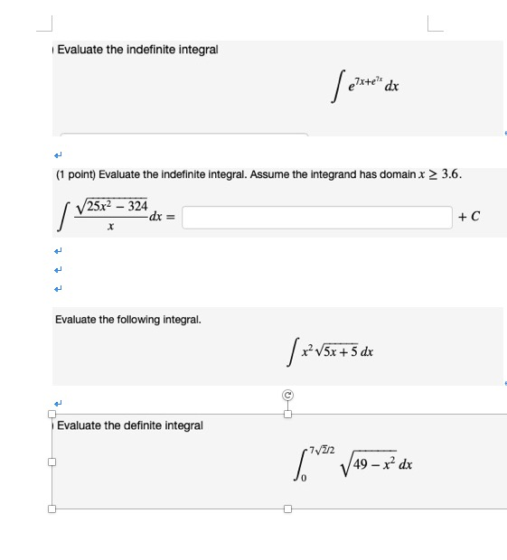Solved Evaluate the indefinite integral (1 point) Evaluate | Chegg.com