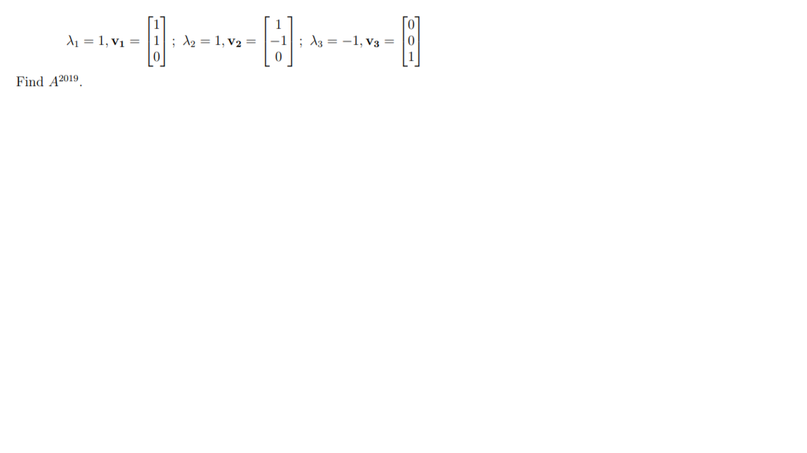 Solved Let A Be A 3 × 3 Diagonalizable Matrix And Have The 