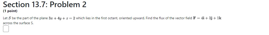 Solved Section 13.7: Problem 2(1 ﻿point)Let S ﻿be the part | Chegg.com