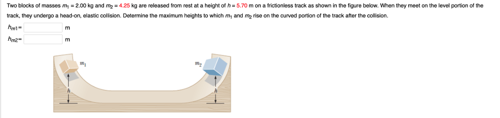 Solved Two blocks of masses m1-2.00 kg and m2 = 4.25 kg are | Chegg.com