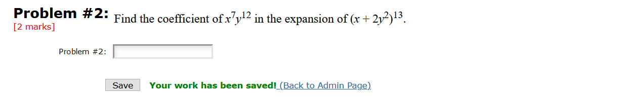 Solved Problem #2: Find the coefficient of xy12 in the | Chegg.com