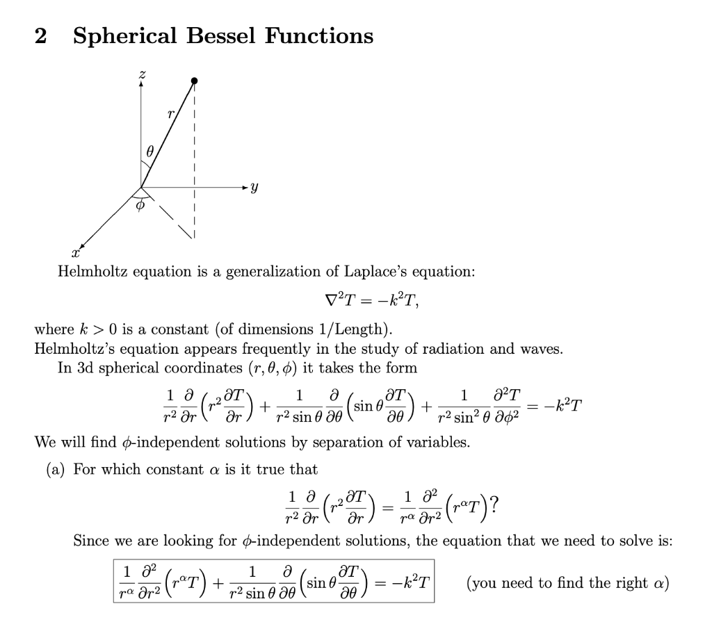 Solved 2 Spherical Bessel Functions r -Y 1 to + Helmholtz | Chegg.com