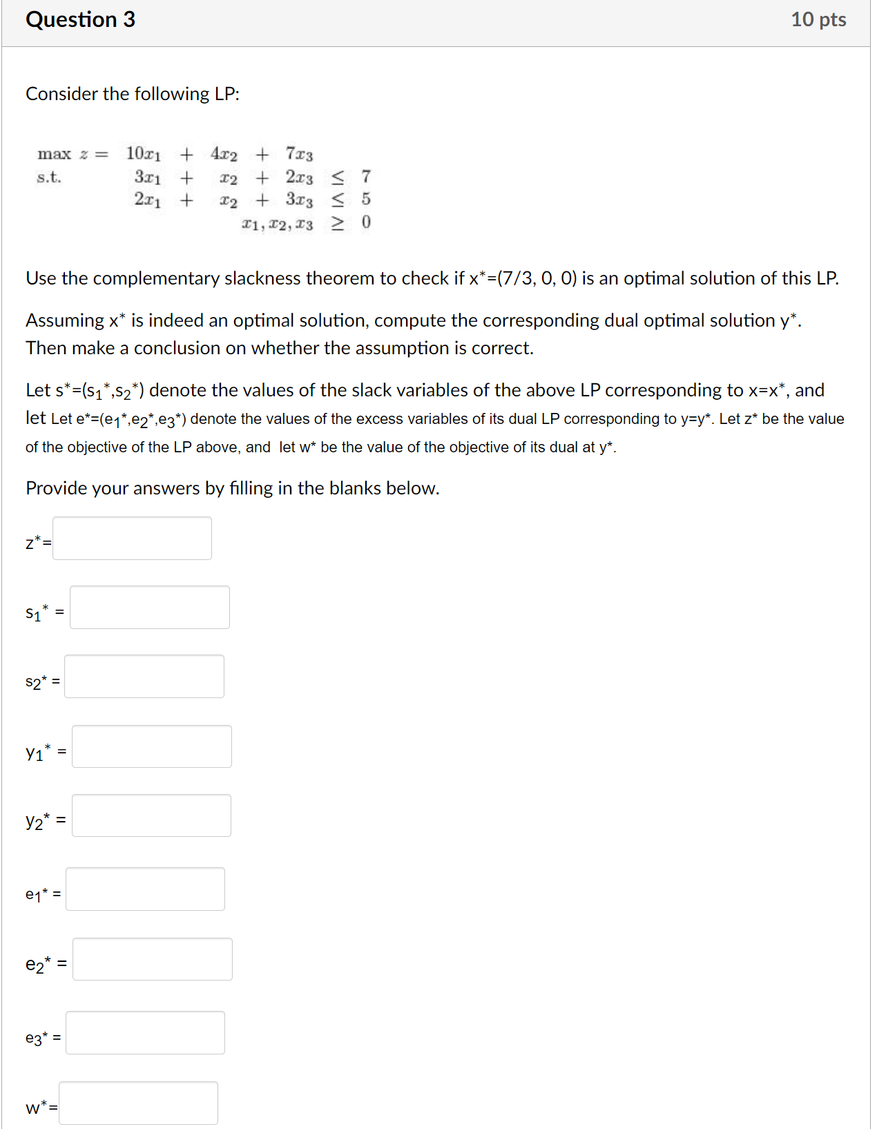 Solved Consider the following LP: maxz=10x1+4x2+7x3 s.t. | Chegg.com