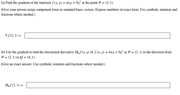 Solved (a) Find the gradient of the function f(x,y)=4xy+9y2 | Chegg.com