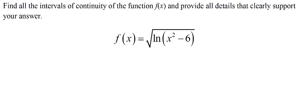 Solved Find all the intervals of continuity of the function | Chegg.com