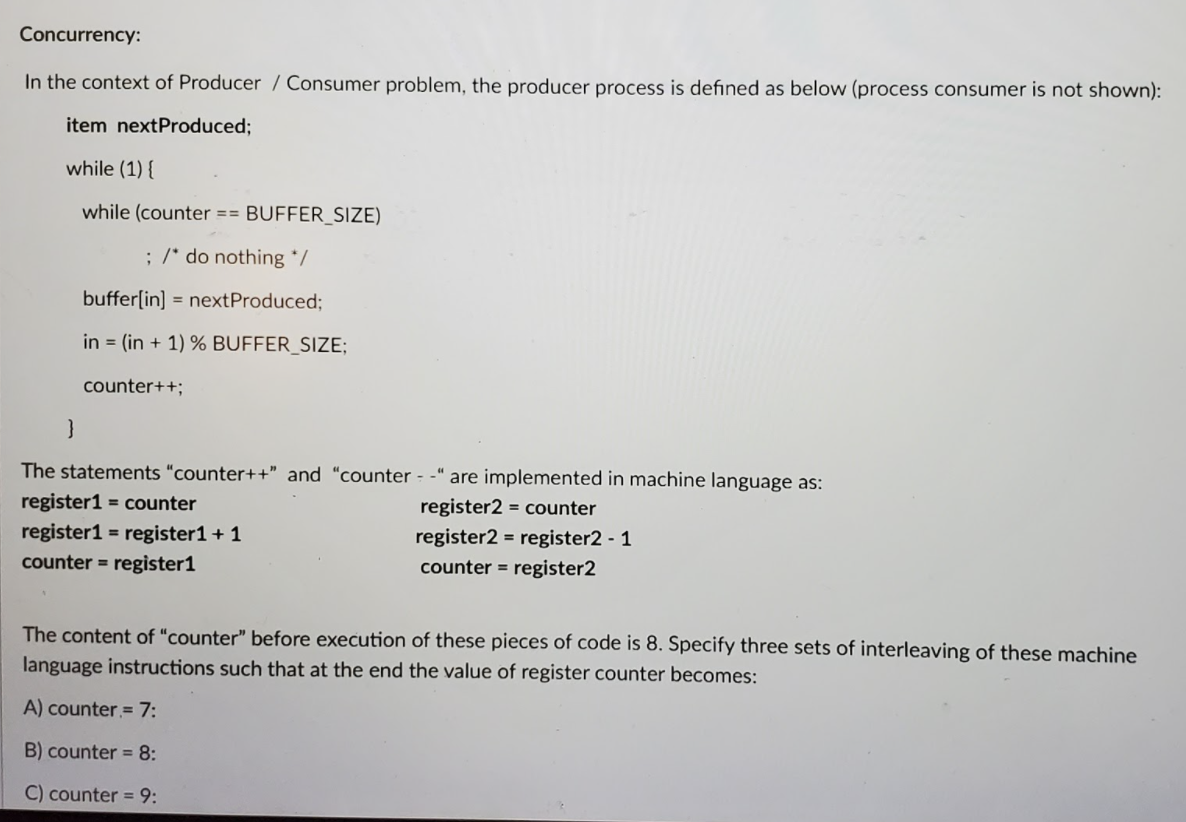 Solved Concurrency: In the context of Producer / Consumer | Chegg.com
