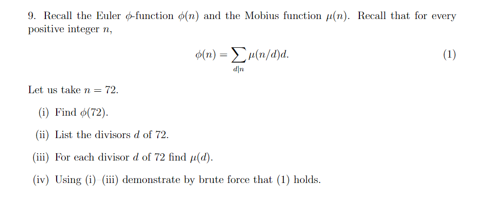 Solved 9. Recall the Euler ø-function o(n) and the Mobius | Chegg.com