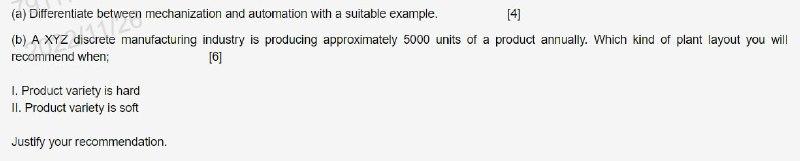 Solved (a) Differentiate between mechanization and | Chegg.com
